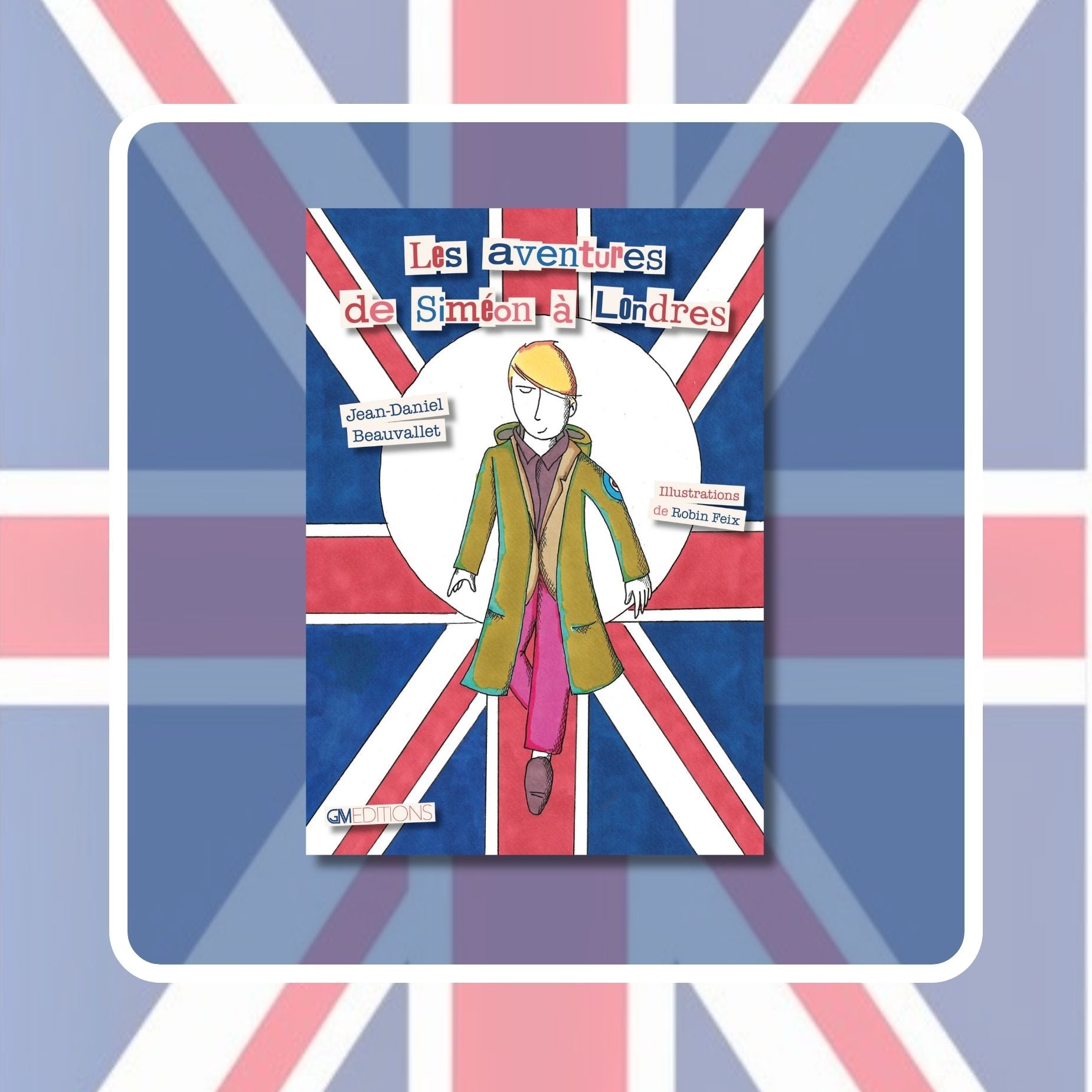 The Adventures of Simeon in London - Jean-Daniel Beauvallet | GM ...