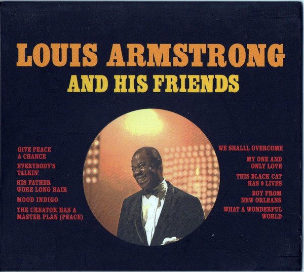 Louis Armstrong - And His Friends | GM Éditions - Beaux-livres, vinyles ...