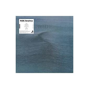 Ride - Nowhere | GM Éditions - Beaux-livres, vinyles et DVD