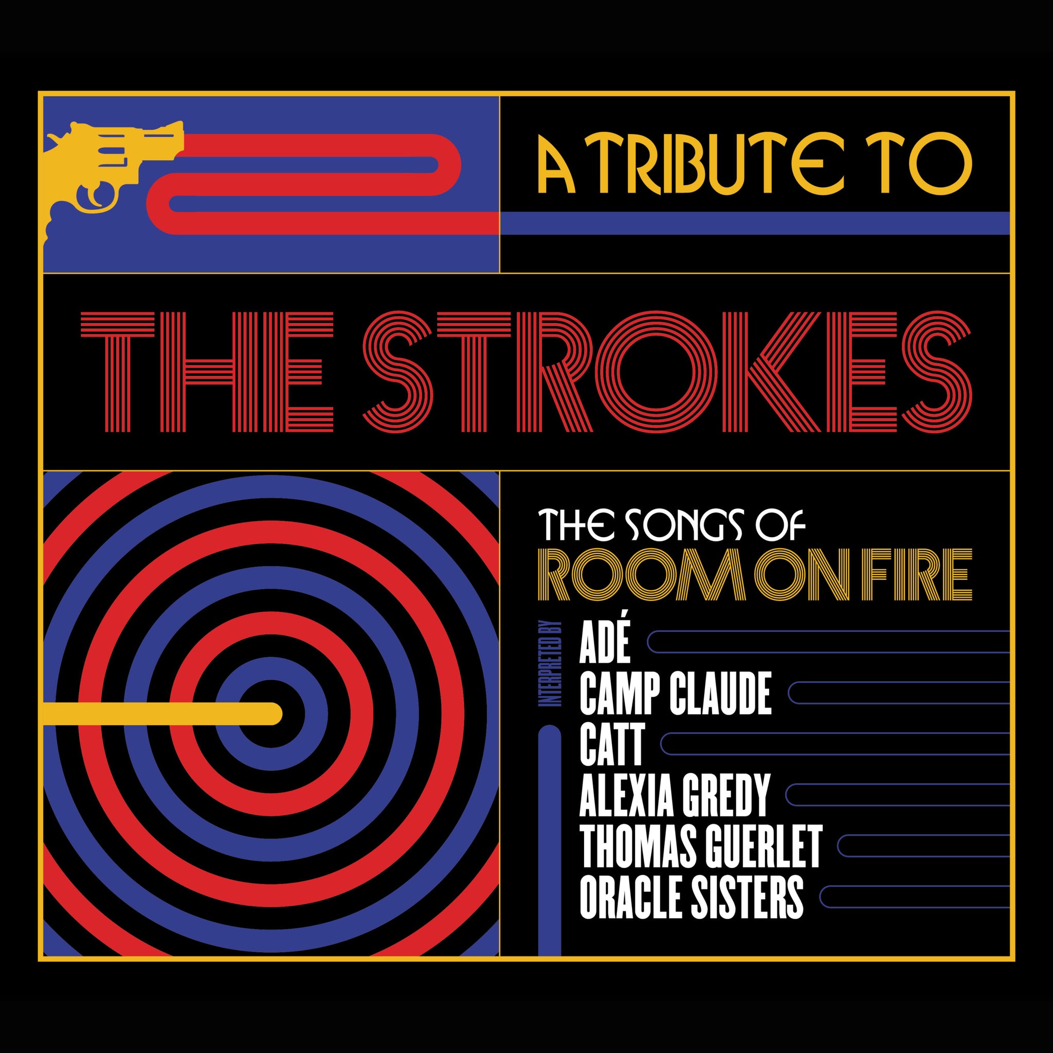 A Tribute To The Strokes: The Songs Of Room On Fire | GM Éditions ...